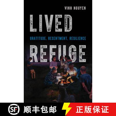 【3-4周达】Lived Refuge: Gratitude, Resentment, Resilience Volume 5 (First Edition) [9780520397262]