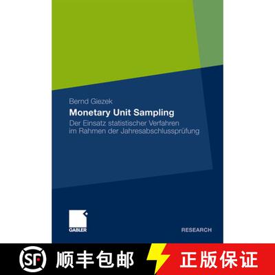 【3-4周达】Monetary Unit Sampling: Der Einsatz statistischer Verfahren im Rahmen der Jahresabschlussp... [9783834927149]