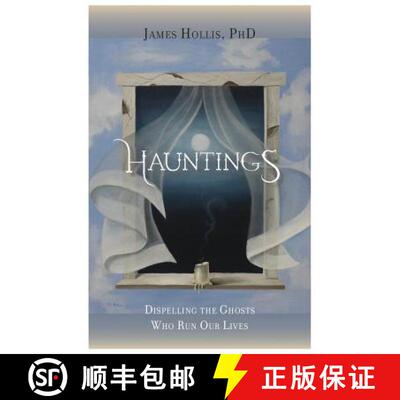 【3-4周达】Hauntings - Dispelling the Ghosts Who Run Our Lives [9781888602623]