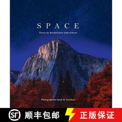 【3-4周达】精装 Space: Poems by Bartholomew John Erbach [9780986158544]