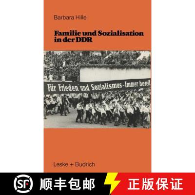 【3-4周达】Familie und Sozialisation in der DDR [9783810002709]