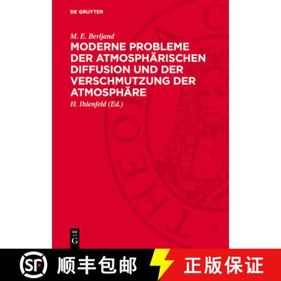 【3-4周达】精装 Moderne Probleme Der Atmosphärischen Diffusion Und Der Verschmutzung Der Atmosphäre [9783112719268]