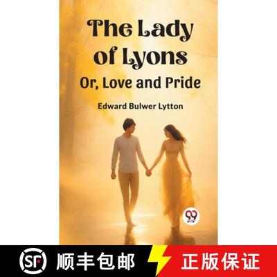 【3-4周达】Lady of LyonsOr, Love and Pride (Edition2023) [9789362761347]