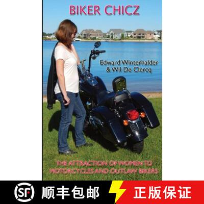 【3-4周达】Biker Chicz: The Attraction Of Women To Motorcycles And Outlaw Bikers [9781087911526]