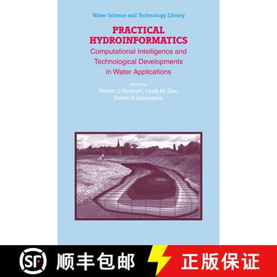 【3-4周达】精装 Practical Hydroinformatics: Computational Intelligence and Technological Developments... [9783540798804]
