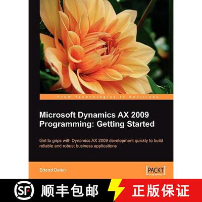 【3-4周达】Microsoft Dynamics AX 2009 Programming: Getting Started: Getting Started [9781847197306]