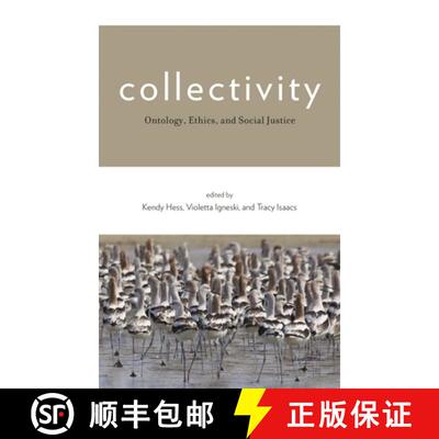 【3-4周达】精装 Collectivity : Ontology, Ethics, and Social Justice [9781786606303]