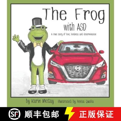 【3-4周达】The Frog with ASD: A True Story of Love, Kindness and Determination [9780997268171]
