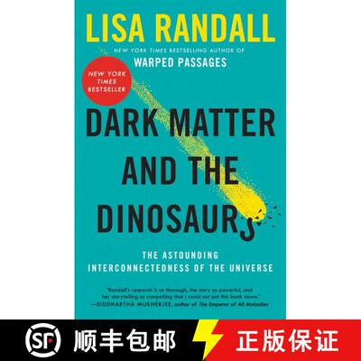 【3-4周达】Dark Matter and the Dinosaurs: The Astounding Interconnectedness of the Universe [9780062328502]
