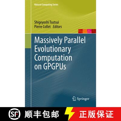 【3-4周达】Massively Parallel Evolutionary Computation on GPGPUs [9783642379581]