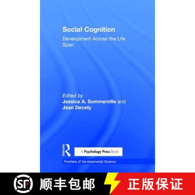 【3-4周达】精装 Social Cognition: Development Across the Life Span [9781138859937]