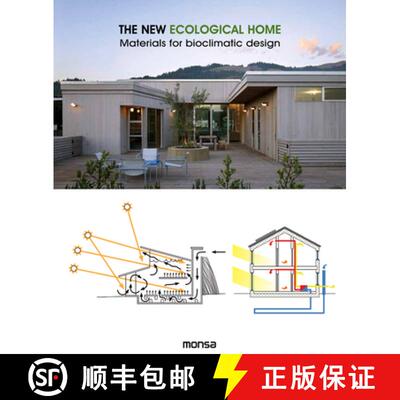 【3-4周达】精装 New Ecological Home, The - Materials for Bioclimat ic Design: Materials for Bioclimatic [9788416500284]