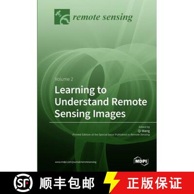 【3-4周达】Learning to Understand Remote Sensing Images: Volume 2 [9783038976981]
