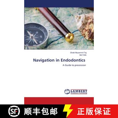 【3-4周达】Navigation in Endodontics [9786207841714]
