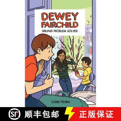 预订 精装 Dewey Fairchild, Sibling Problem Solver: Volume 3 [9781948705417]