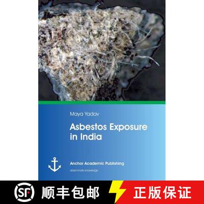 【3-4周达】Asbestos Exposure in India [9783954894536]