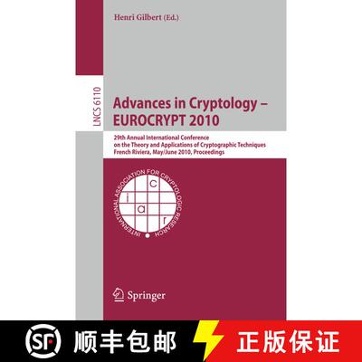 【3-4周达】Advances in Cryptology – EUROCRYPT 2010: 29th Annual International Conference on the Theo... [9783642131899]