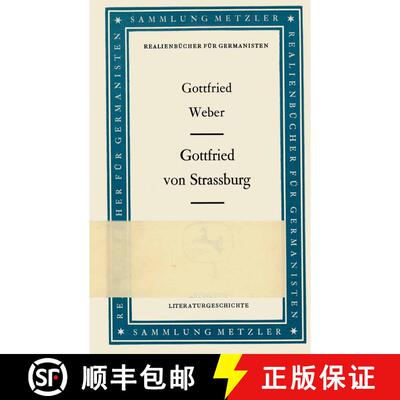 【3-4周达】Gottfried von Strassburg [9783476992680]