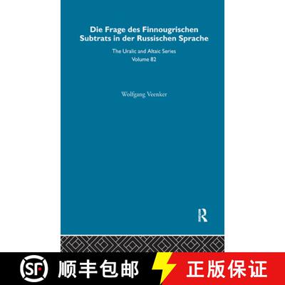 【3-4周达】精装 Die Frage Des Finnougrischen Substrats in der Russischen Sprache [9780700708826]