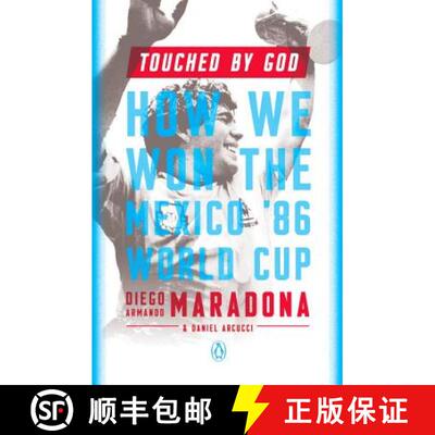 Touched by God: How We Won the Mexico '86 World Cup [9780143129769]