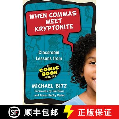 【3-4周达】When Commas Meet Kryptonite: Classroom Lessons from the Comic Book Project [9780807750650]