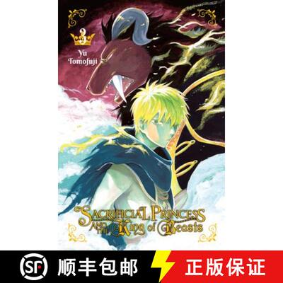 【3-4周达】Sacrificial Princess and the King of Beasts, Vol. 3 [9780316481052]