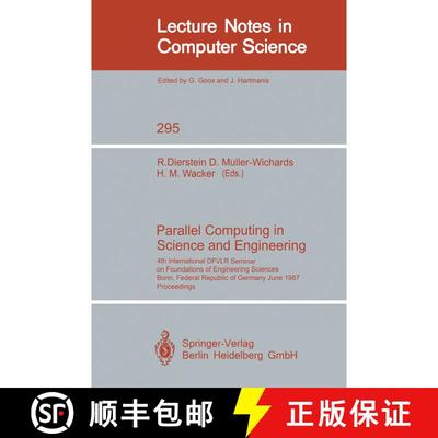 【3-4周达】Parallel Computing in Science and Engineering : 4th International DFVLR Seminar on Foundat... [9783540189237]
