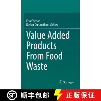 【3-4周达】Value Added Products From Food Waste [9783031481451]