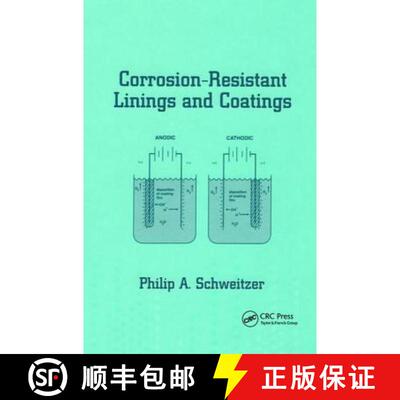 【3-4周达】精装 Corrosion-Resistant Linings and Coatings [9780824705541]