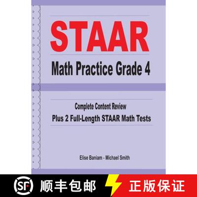 【3-4周达】STAAR Math Practice Grade 4: Complete Content Review Plus 2 Full-length STAAR Math Tests [9781636200163]