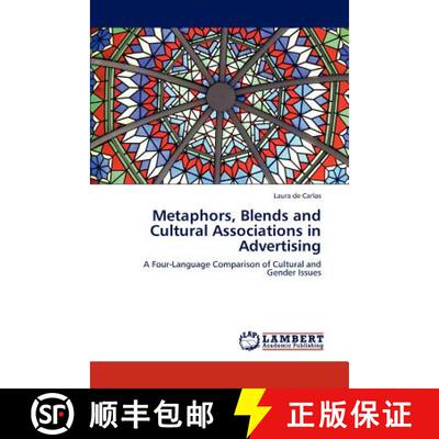 预订 Metaphors, Blends and Cultural Associations in Advertising [9783848409082]