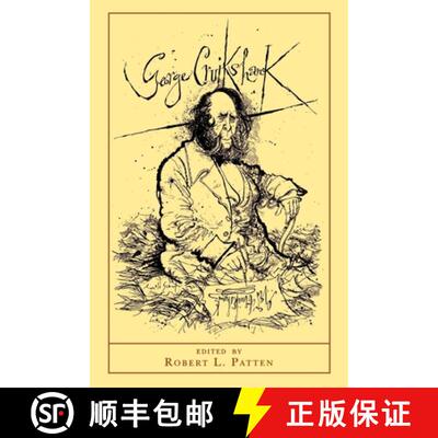 【3-4周达】George Cruikshank: A Revaluation - Updated Edition - George Cruikshank (With a New Preface... [9780691002934]