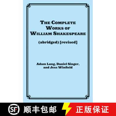【3-4周达】The Complete Works of William Shakespeare (abridged), Revised Actor's Edition [9781617741555]