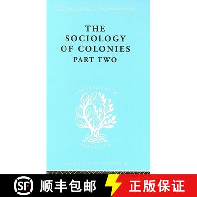 【3-4周达】精装 Sociology of Colonies [Part 2]: An Introduction to the Study of Race Contact [9780415176361]
