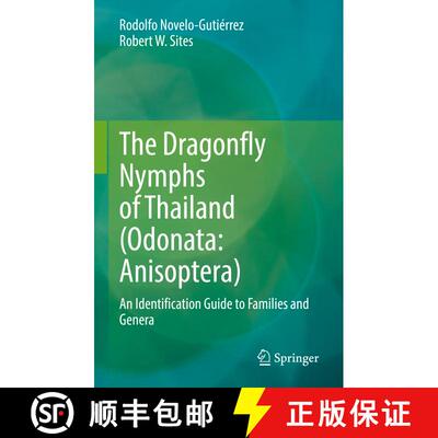 【3-4周达】The Dragonfly Nymphs of Thailand (Odonata: Anisoptera): An Identification Guide to Familie... [9783031337116]