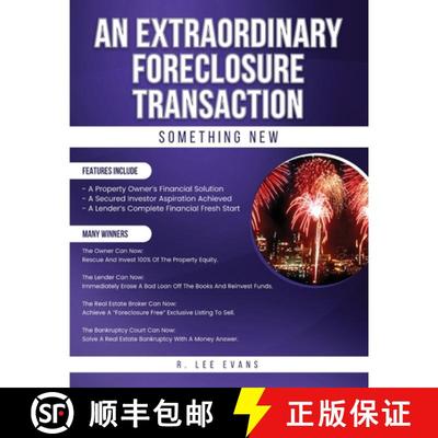 【3-4周达】AN EXTRAORDINARY FORECLOSURE TRANSACTION [9781967109555]