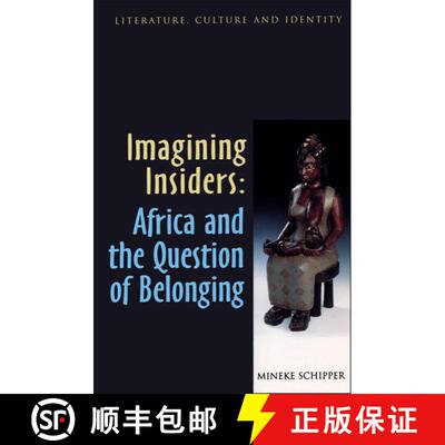 【3-4周达】Imagining Insiders: Africa and the Question of Belonging [9780304704798]