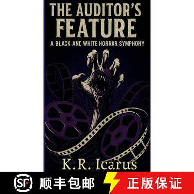 【3-4周达】The Auditor's Feature: A Black and White Horror Symphony [9798231196418]