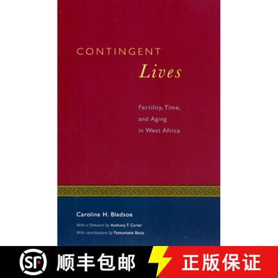 【3-4周达】Contingent Lives: Fertility, Time, and Aging in West Africa Volume 2 [9780226058528]