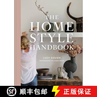 【3-4周达】The Home Style Handbook : Understand your true style and how to implement it [9781784728632]