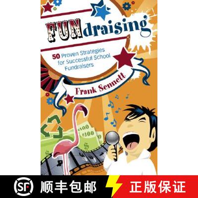【3-4周达】Fundraising: 50 Proven Strategies for Successful School Fundraisers [9781412949828]