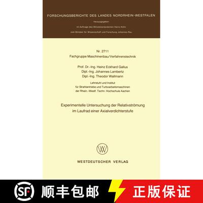 【3-4周达】Experimentelle Untersuchung Der Relativstroemung Im Laufrad Einer Axialverdichterstufe [9783531027111]
