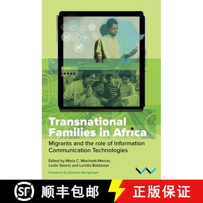 【3-4周达】精装 Transnational Families in Africa: Migrants and the Role of Information Communication ... [9781776148653]