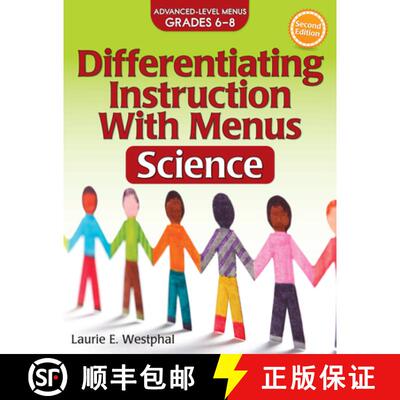 【3-4周达】Differentiating Instruction with Menus: Science (2nd Ed.): Advanced Level Menus Grades 6-8 [9781618216366]