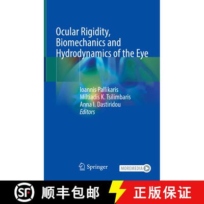 【3-4周达】精装 Ocular Rigidity, Biomechanics and Hydrodynamics of the Eye [9783030644215]