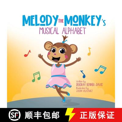 【3-4周达】Melody the Monkey's Musical Alphabet [9781662868900]
