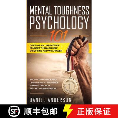 【3-4周达】Mental Toughness, Psychology 101: Develop an Unbeatable Mindset through Self Discipline an... [9781801446013]