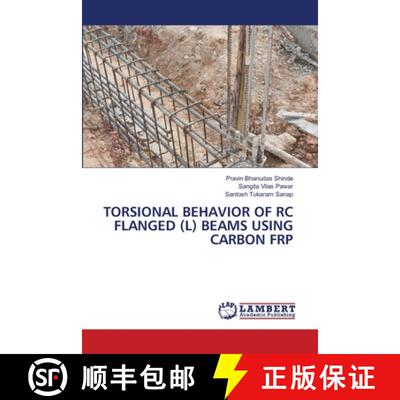 【3-4周达】TORSIONAL BEHAVIOR OF RC FLANGED (L) BEAMS USING CARBON FRP (Aufl.) [9786208223038]