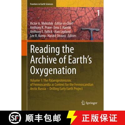 【3-4周达】精装 Reading the Archive of Earth’s Oxygenation: Volume 1: The Palaeoproterozoic of Fenno... [9783642296819]