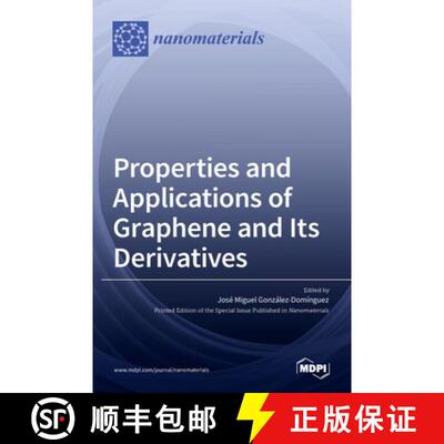 【3-4周达】Properties and Applications of Graphene and Its Derivatives [9783036547831]